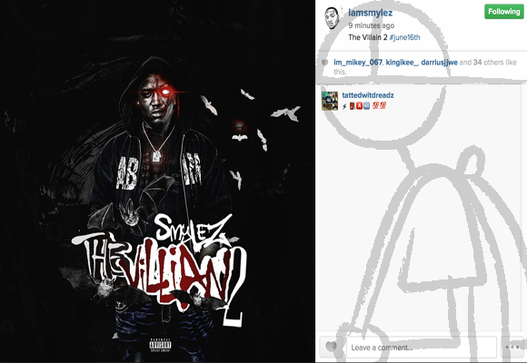 Smylez Announces ‘The Villain 2’ Mixtape | Welcome To KollegeKidd.com