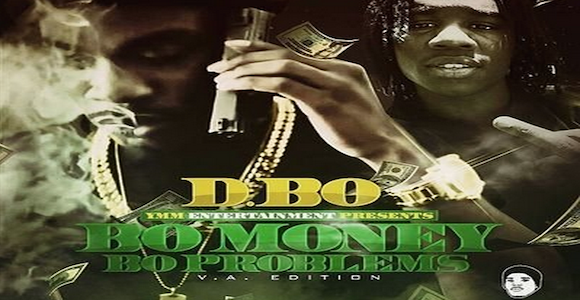 D.Bo Drops ‘Bo Money Bo Problems (V.A Edition)’ | Welcome To ...